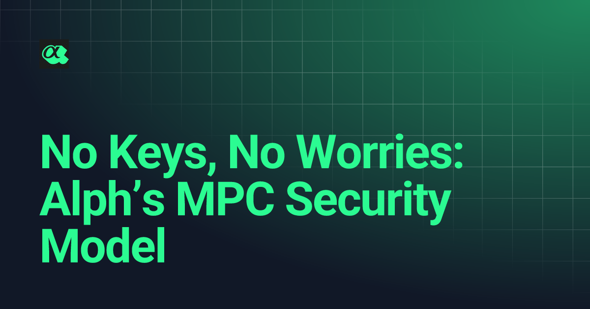 No Keys, No Worries: Alph’s MPC Security Model | Alph AI